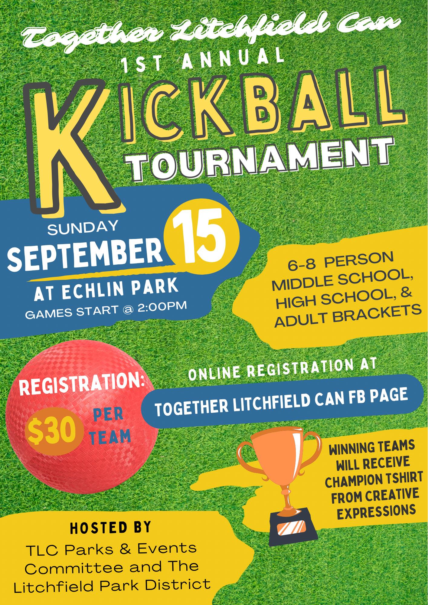 Kickball tournament - The City of Litchfield